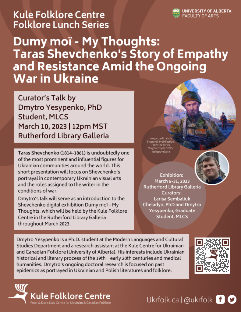 Folklore Lunch & Curator’s Talk: Dumy moї-My thoughts: Taras Shevchenko ...