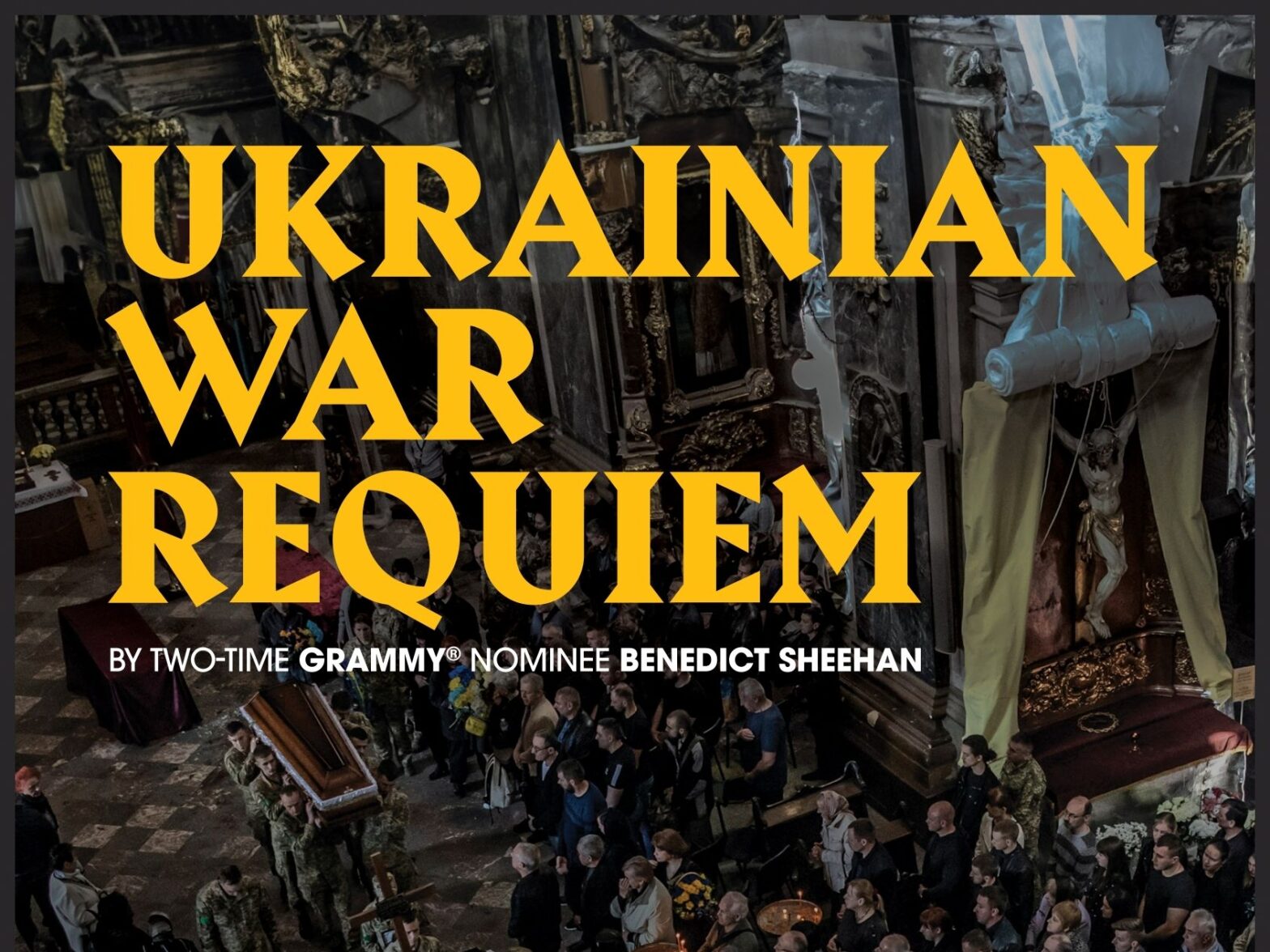 The world premiere of Ukrainian War Requiem – UCC-APC